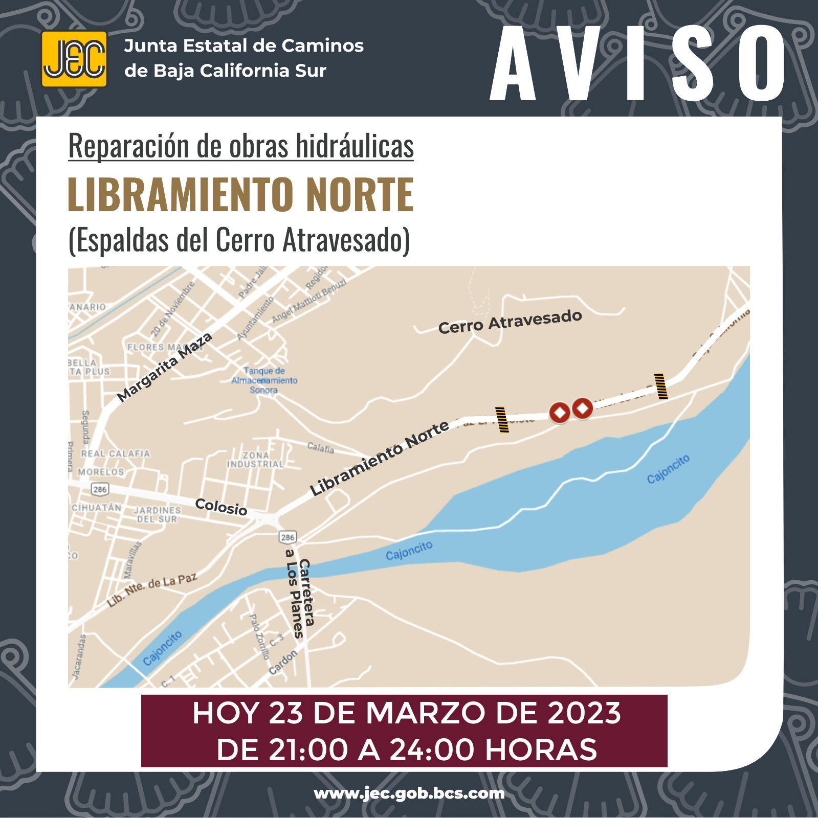 JEC cerrará por las noche libramiento norte en La Paz - El Organismo